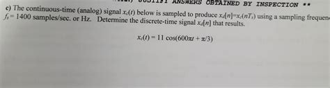 Solved C The Continuous Time Analog Signal Xct Below Is