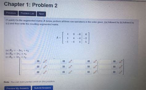 Solved On The Augmented Matrix A Below Perform All Three Chegg
