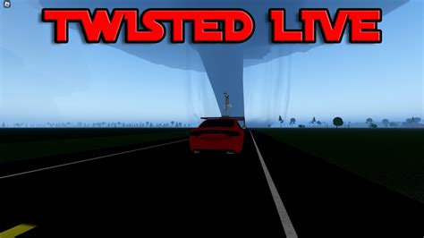 Live Storm Chasing Twisted Roblox Youtube