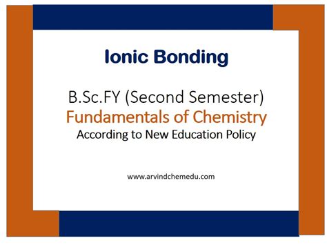 Ionic Bonding Notes Bsc First Year Second Semester Nep Syllabus