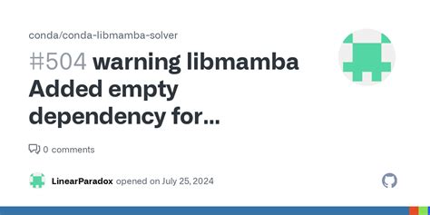 Warning Libmamba Added Empty Dependency For Problem Type Solverrule