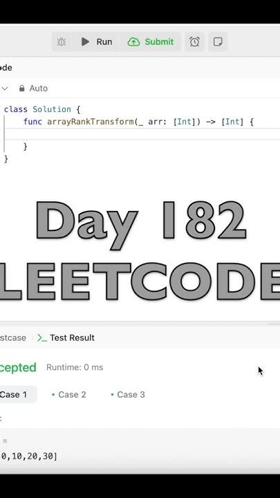 Day 182 Leetcode Problem 1331 Swift Daily Challenge Swiftui