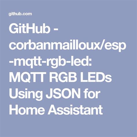github corbanmailloux esp mqtt rgb led mqtt rgb leds using json for