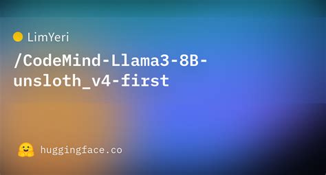 LimYeri CodeMind Llama3 8B Unsloth V4 First Hugging Face