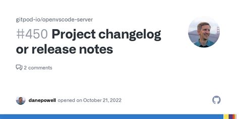 Project Changelog Or Release Notes Issue Gitpod Io Openvscode Server Github