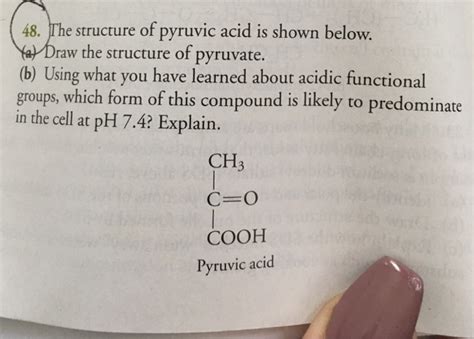 Solved 48·the Structure Of Pyruvic Acid Is Shown Below W