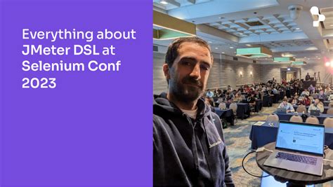 Everything About JMeter DSL At Selenium Conf Abstracta