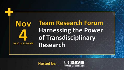 Team Research Forum Harnessing The Power Of Transdisciplinary Research Office Of Research