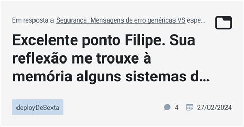 Excelente Ponto Filipe Sua Reflexão Me Trouxe à Memória Alguns Sistemas De Aute · Deploydesexta