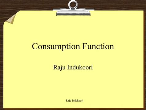 Consumption Function Ppt
