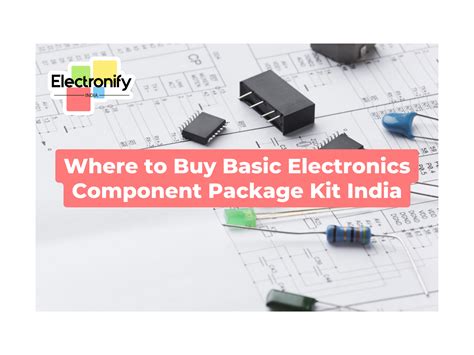 Where To Buy Basic Electronics Component Package Kit India