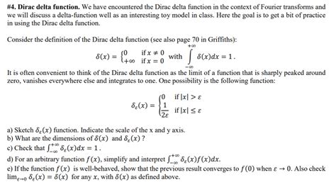 Solved Dirac Delta Function We Have Encountered The Chegg Com