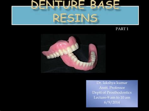 Denturebaseresins Used In Dentistry Ppt Pptx