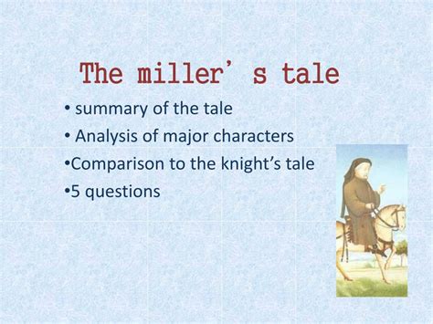 Ppt The Millers Tale Powerpoint Presentation Free Download Id5517934