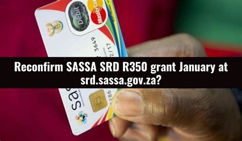 Reconfirm SASSA SRD R Grant January At Srd Sassa Gov Za