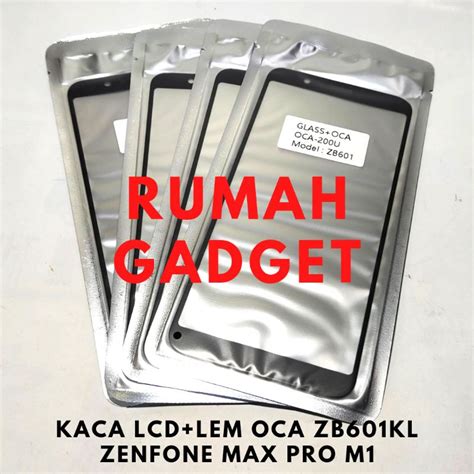 Jual Kaca Lcd Lem Oca Asus Zenfone Zb Kl Zb Kl X Td Zenfone Max Pro M Shopee Indonesia