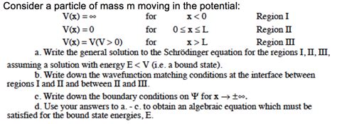 Solved Consider A Particle Of Mass M Moving In The