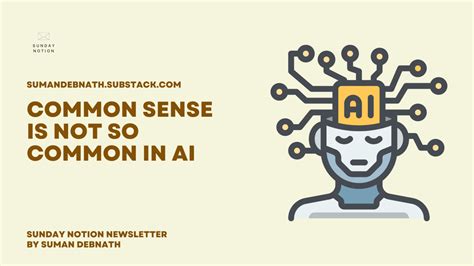 common sense is not so common in ai