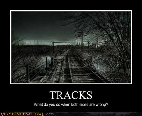 Very Demotivational Railroad Very Demotivational Posters Start