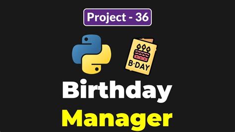 Python Birthday Manager Project For Beginners Pythonちゃん