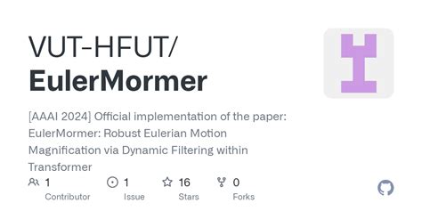 Github Vut Hfuteulermormer Aaai 2024 Official Implementation Of