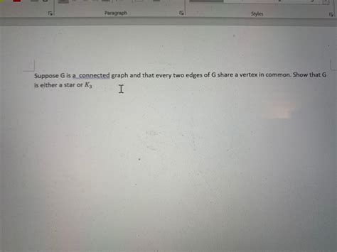 solved paragraph styles suppose g is a connected graph and