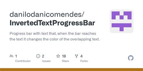 GitHub Danilodanicomendes InvertedTextProgressBar Progress Bar With Text That When The Bar