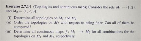Solved Exercise 2714 Topologies And Continuous Maps