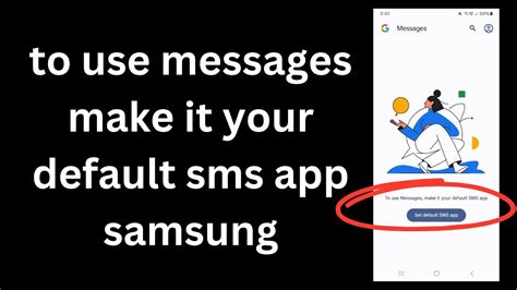 how to fix to use messages make it your default sms app samsung youtube