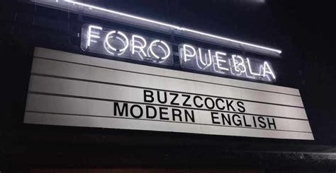 Guitarrazos Que Hacían Falta Buzzcocks Y Modern English En Foro Puebla