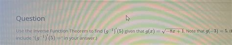 Solved Questionuse The Inverse Function Theorem To Find