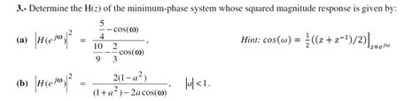 Solved 3 Determine The Hz Of The Minimum Phase System