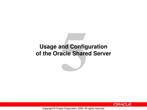 Ppt Usage And Configuration Of The Oracle Shared Server Powerpoint