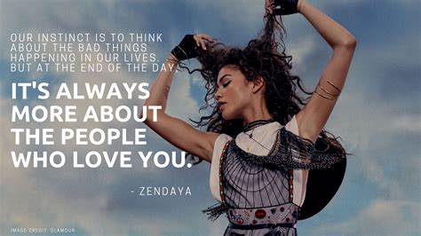 Quotes By Zendaya