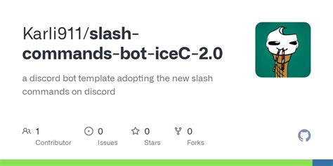 Github Karli911slash Commands Bot Icec 20 A Discord Bot Template