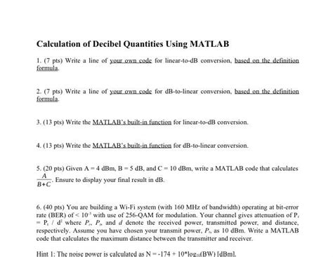 solved calculation of decibel quantities using matlab 1 7