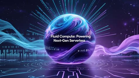 Boost Scalability And Slash Costs With Vercel Fluid Compute
