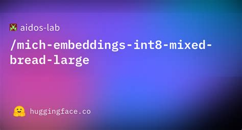 aidos lab mich embeddings int8 mixed bread large · datasets at hugging face