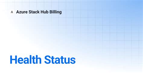 Health Status Azure Stack Hub Billing