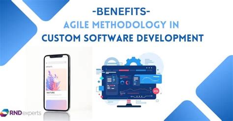 Benefits Of Agile Methodology In Custom Software Development