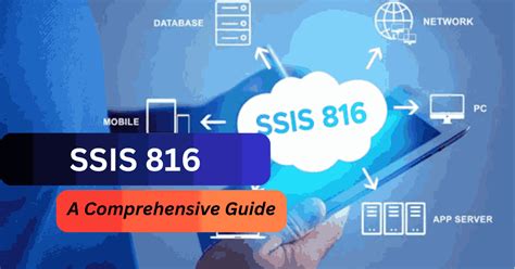 Ssis 816 A Comprehensive Guide To Integration Services In Sql Server