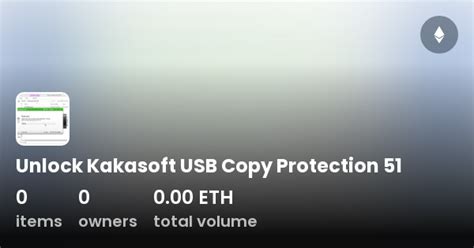 Unlock Kakasoft USB Copy Protection 51 Collection OpenSea