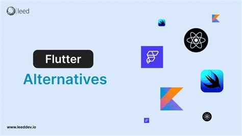 Top Flutter Alternatives For Mobile App Development 2025