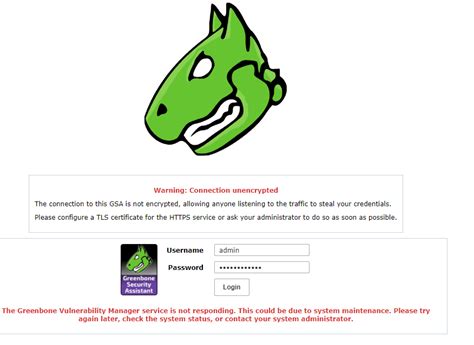 The Greenbone Vulnerability Manager Service Is Not Responding This Could Be Due To System