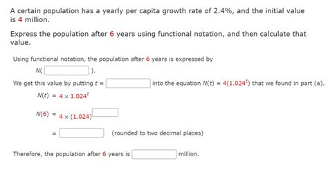A Certain Population Has A Yearly Per Capita Growth Rate Of 24 And The Initial Value Is 4