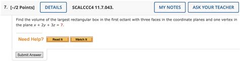 solved find the volume of the largest rectangular box in the
