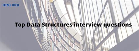 Arav Kumar On Linkedin Top Data Structures Interview Questions