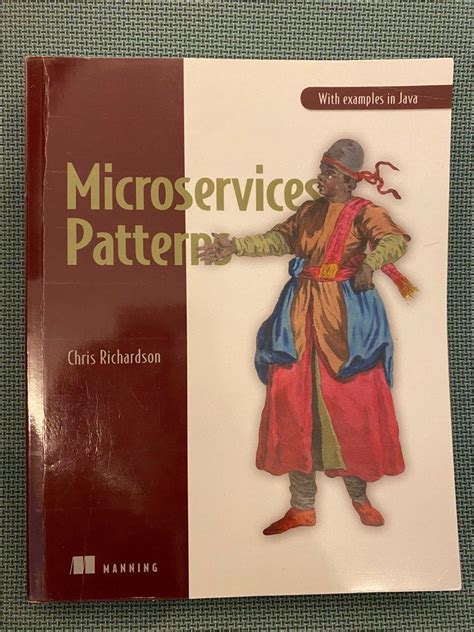 microservices patterns with examples in java book by chris richardson