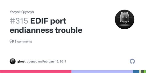 Edif Port Endianness Trouble · Issue 315 · Yosyshqyosys · Github
