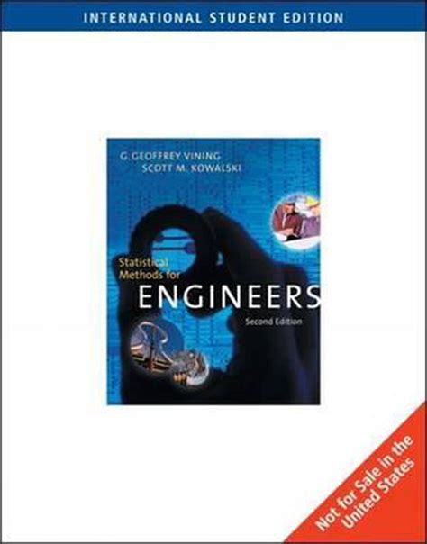 Statistical Methods For Engineers 9780495019404 G Geoffrey Vining